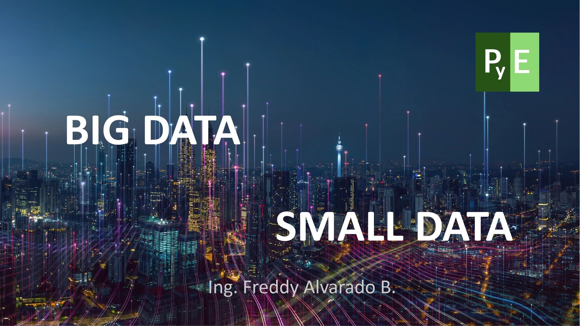 BIG DATA O SMALL DATA PARA ANALYTICS Y ML EN LA EMPRESA
